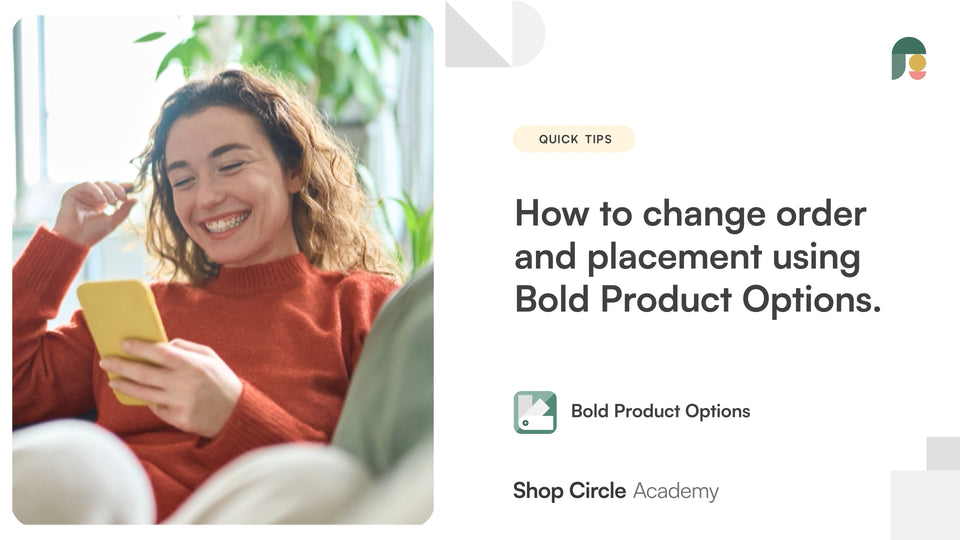 How to change order and placement for SC Product Options – Shop Circle